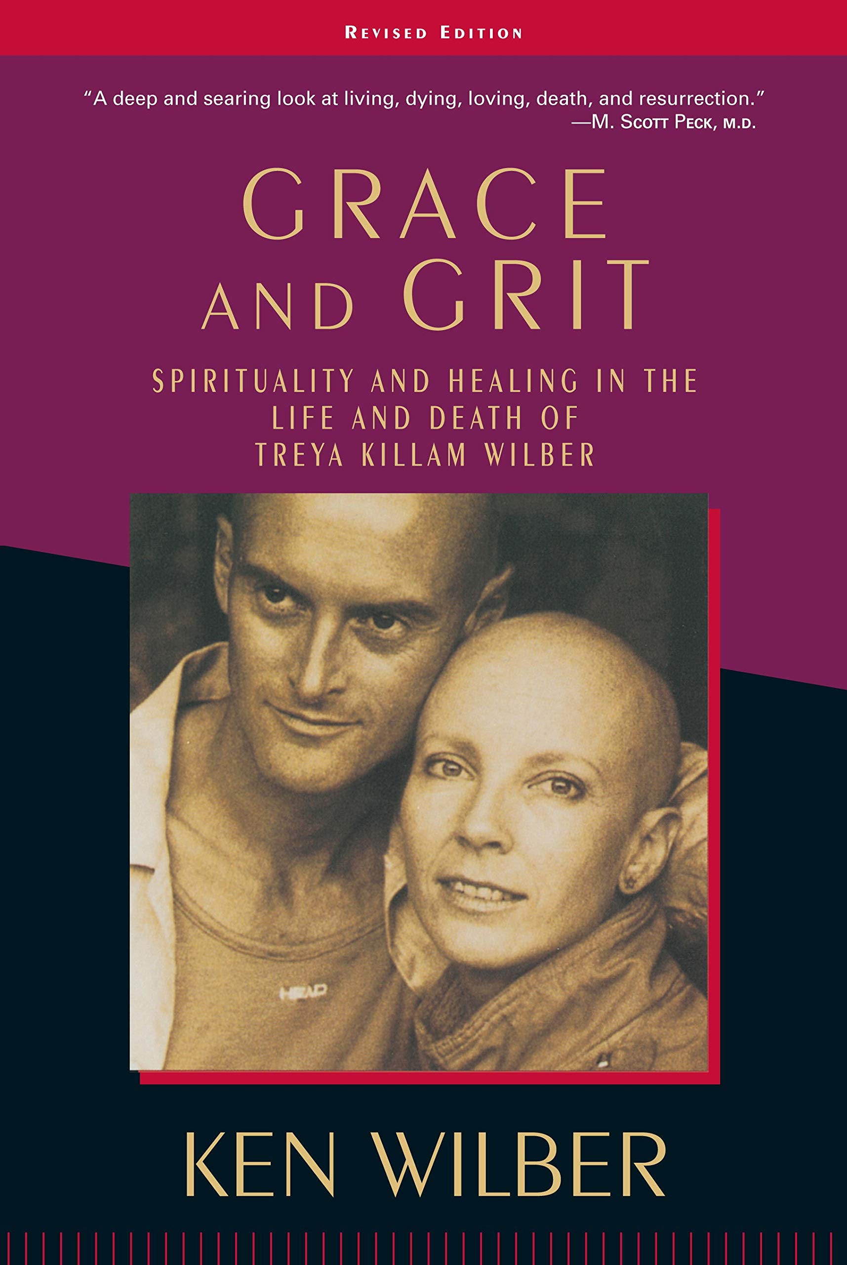 Review: Grace and Grit: Spirituality and Healing in the Life and Death ...