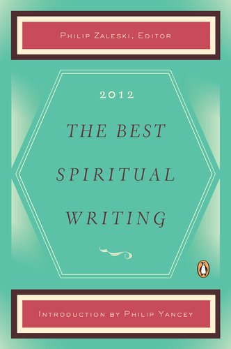 Best Spiritual Writing 2012 - Tricycle: The Buddhist Review