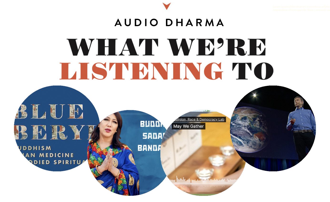 Buddhist Audio Summer 2024 - Tricycle: The Buddhist Review