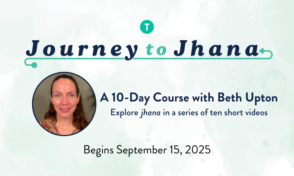 Journey to Jhana with Beth Upton